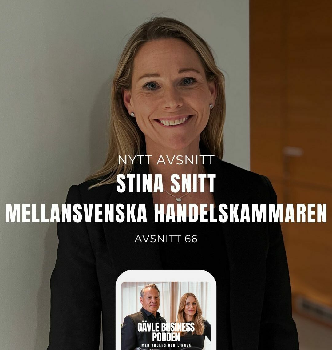 Stina gästar Gävle Business Podden | Mellansvenska Handelskammaren